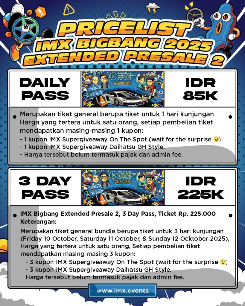 Kesempatan Kedua! Beli Tiket IMX Big Bang 2025 Sekarang, Mulai dari Rp ...
